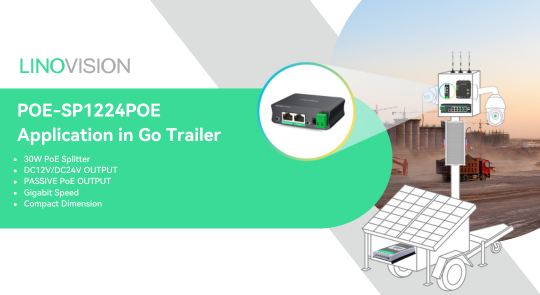 POE-SP1224POE Application in Solar Surveillance Trailer | Linovision ...